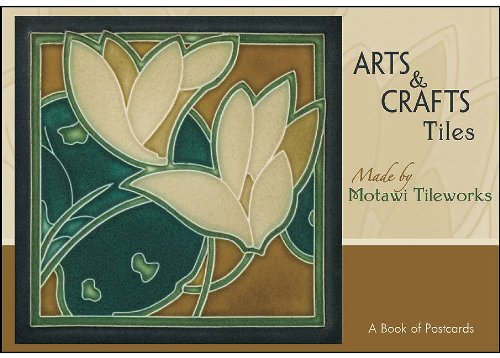 Arts & Crafts Tiles: A Book of Postcards: Motawi Tileworks ...
