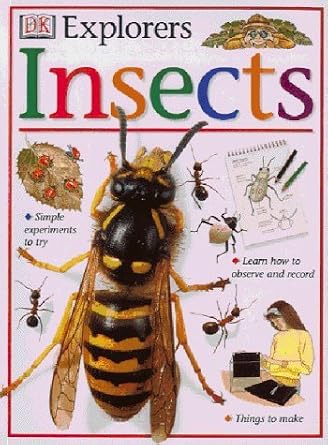 DK Explorers Insects : Parker, Steve: Amazon.in: Books