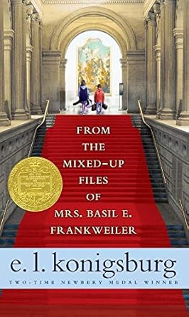 From the Mixed-Up Files of Mrs. Basil E. Frankweiler : Konigsburg, E L ...