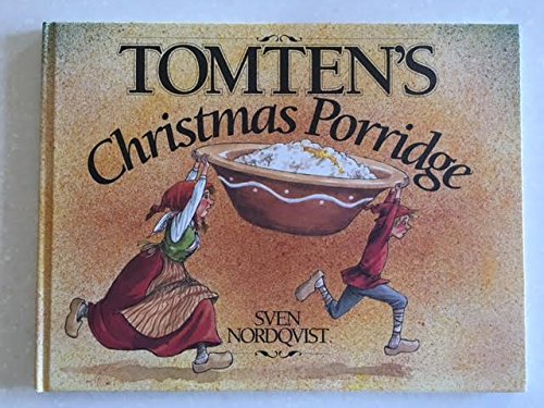 Tomten's Christmas Porridge: Nordqvist, Sven: 9780961539429: Amazon.com ...
