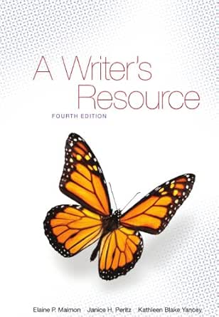 A Writer's Resource, 4th edition: A Handbook for Writing and Research ...