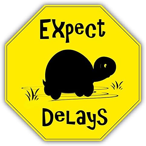 Postwalldecor Expect Delays Warning Sign Funny Humor Car Bumper Sticker ...