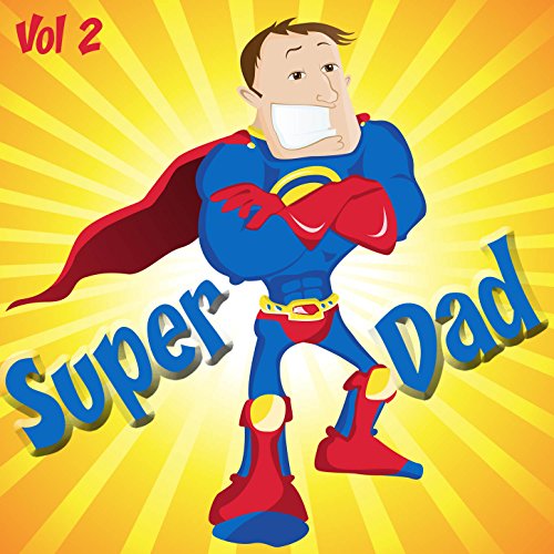 Amazon.com: Super Dad, Vol. 2 : KlassicKuts: Digital Music