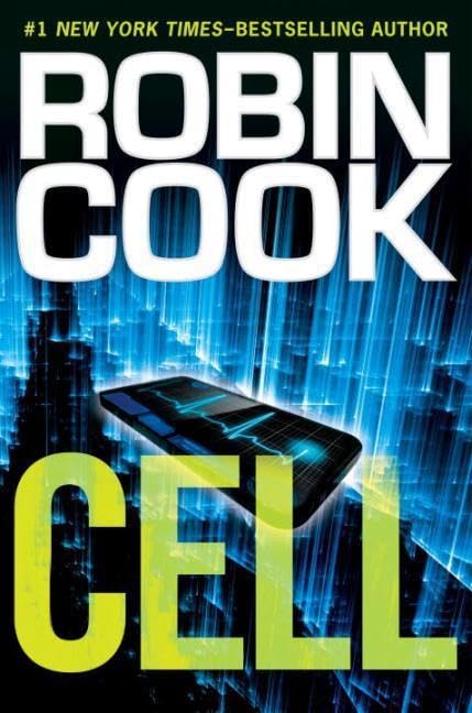 Amazon.com: Cell: 9780399166303: Cook, Robin: Books
