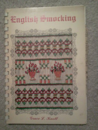 English Smocking: Grace L. Knott: Amazon.com: Books
