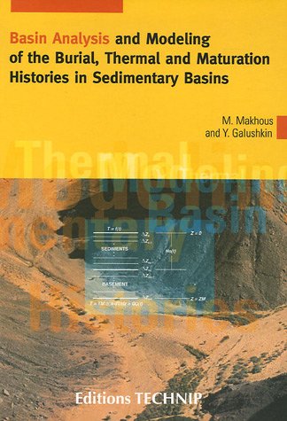 Basin Analysis and Modeling of the Burial, thermaland Maturation ...