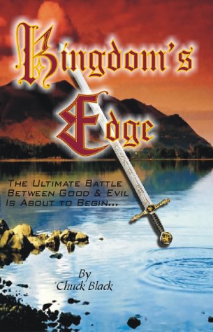 Kingdom's Edge: Black, Chuck: 9780967924007: Amazon.com: Books