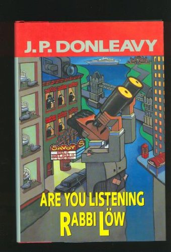 Are You Listening Rabbi Low: Donleavy, J. P.: 9780871132376: Amazon.com ...