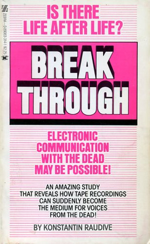 Breakthrough: Konstantin Raudive: 9780890833148: Amazon.com: Books