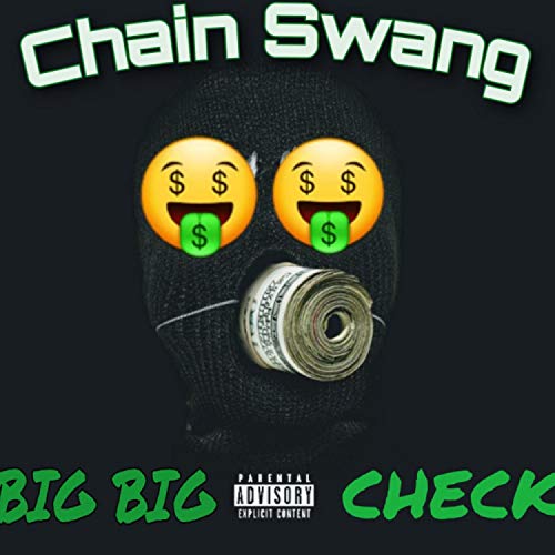 Big Big Check de Chain Swang en Amazon Music Unlimited