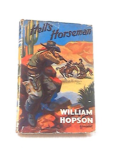 Hell's Horseman: William Hopson: Amazon.com: Books
