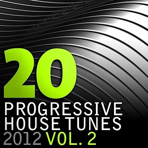 Play 20 Progressive House Tunes 2012, Vol. 2 by VARIOUS ARTISTS on ...