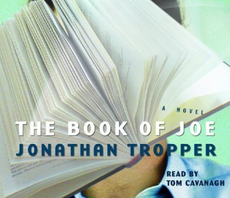 Amazon.com: The Book of Joe: 9780739311370: Tropper, Jonathan, Cavanagh ...