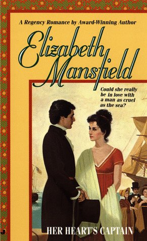 Her Heart's Captain (Regency Romance): Mansfield, Elizabeth ...