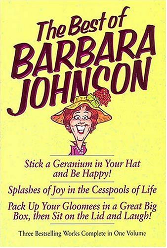 The Best of Barbara Johnson: Johnson, Barbara: 9780884861553: Amazon ...