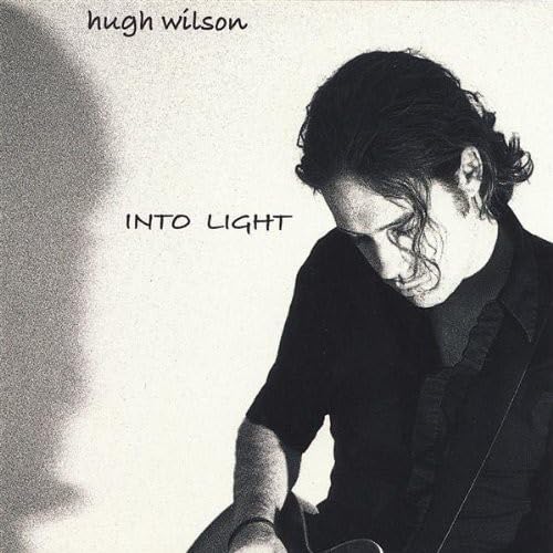 Hugh Wilson - Into Light - Amazon.com Music