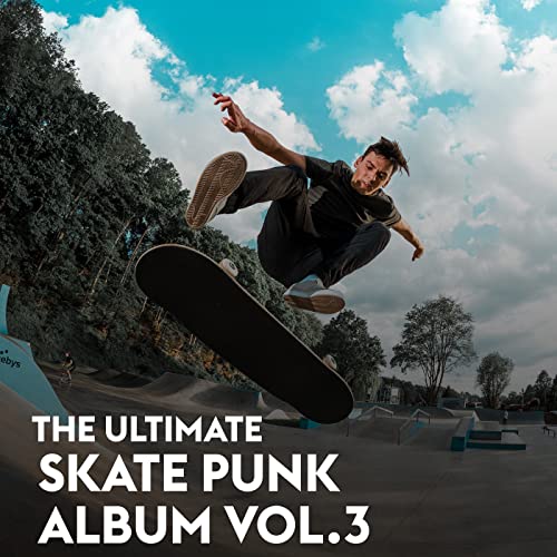 Amazon.com: The Ultimate Skate Punk Album Vol.3 [Explicit] : VARIOUS ...
