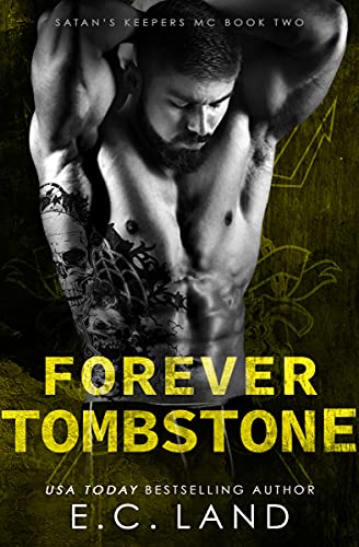 Forever Tombstone (Satan's Keepers MC Book 2) - Kindle edition by Land ...