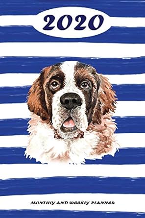 Amazon.com: 2020 Monthly and Weekly Planner: Saint Bernard Standard One ...
