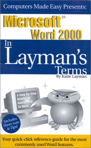 Microsoft Word 2000 in Layman's Terms: Amazon.co.uk: Layman, Katie ...