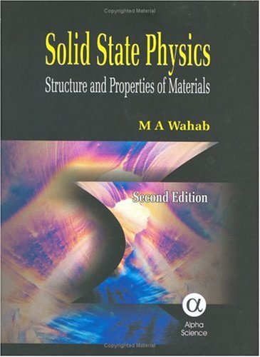 Solid State Physics: Structure and Properties of Materials: Wahab, M. A.: 9781842652183: Amazon ...