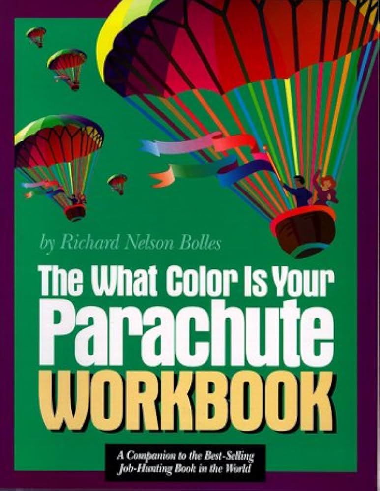 What Color Is Your Parachute 2022 Your Guide To A what-color-is-your-parachute-2022-your-guide-to-a