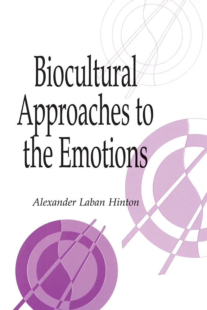 Amazon.com: Biocultural Approaches to the Emotions (Publications of the ...