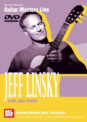 Amazon.com: Jeff Linsky: Latin Jazz Guitar : Jeff Linsky, Jeff Linsky ...