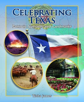 Celebrating Texas: Patriotic Symbols and Landmarks : Buy Online at Best ...