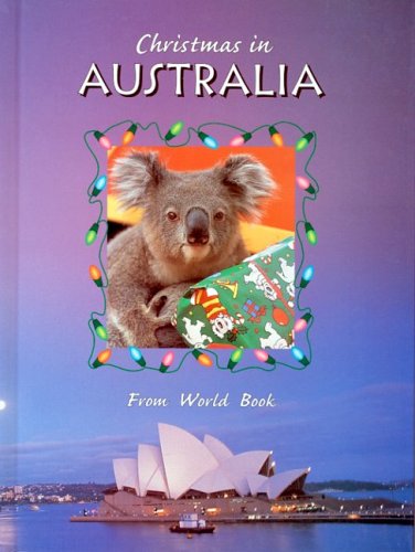 Christmas in Australia (Christmas Around the World): Staff, World Book ...