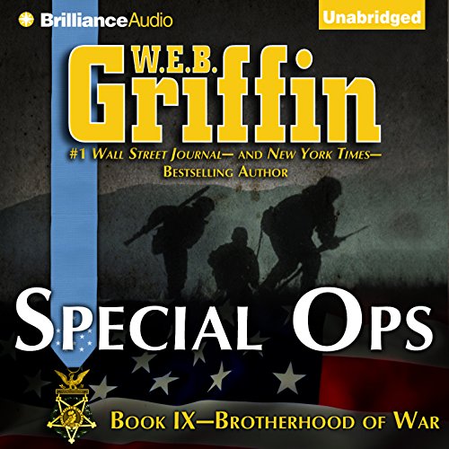 Special Ops: Brotherhood of War, Book 9 (Audio Download): W. E. B ...