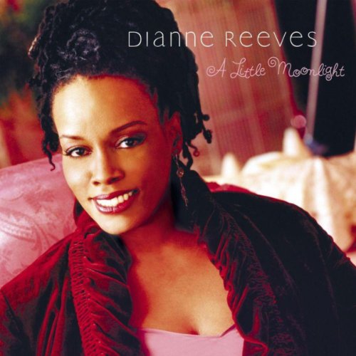 Amazon.com: A Little Moonlight : Dianne Reeves: Digital Music