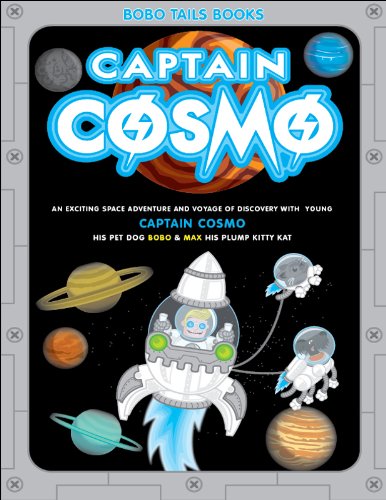 Amazon.com: Captain Cosmo: An Exciting Space Adventure and Voyage of ...