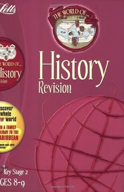 KS2 History Revision: Year 4 age 8-9 (World of): Amazon.co.uk: Huggins ...