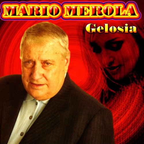 Play Gelosia by Mario Merola on Amazon Music