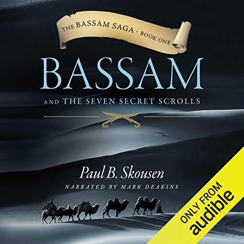 Amazon.com: Bassam and the Seven Secret Scrolls: Bassam, Book 1 ...
