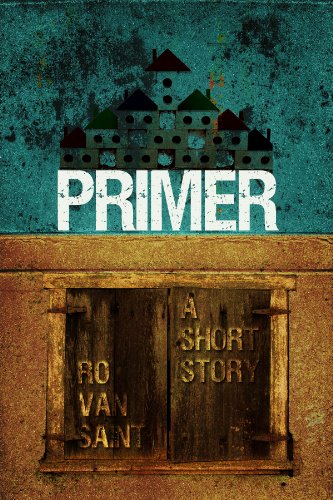 Amazon.com: Primer (a zombie short story) eBook : Van Saint, Ro: Kindle ...