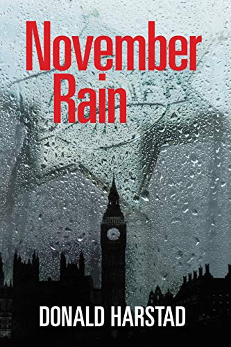 November Rain: A Carl Houseman Mystery - Kindle edition by Harstad ...
