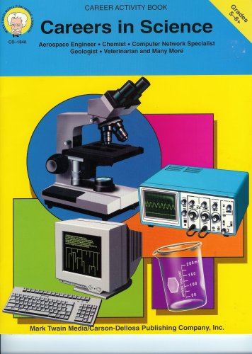 Careers in Science (Career Activity Book, Grades 5-8+): Mark Twain ...
