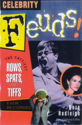 CELEBRITY FEUDS: Amazon.co.uk: BOZE HADLEIGH: 9781861053558: Books