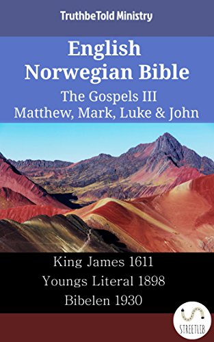 English Norwegian Bible - The Gospels III - Matthew, Mark, Luke & John ...