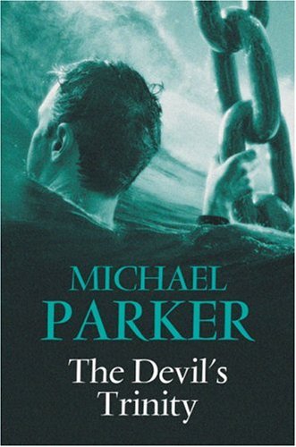 Amazon.com: The Devil's Trinity: 9780709085645: Parker, Michael: Books