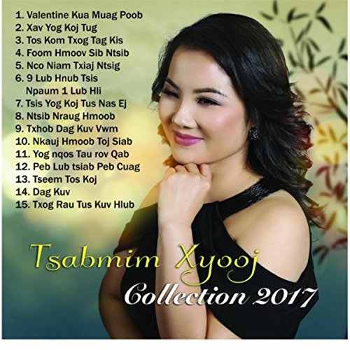 Amazon.com: Tsabmim Xyooj: Collection 2017 : Tsabmim Xyooj: Digital Music