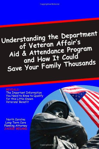 Understanding the Department of Veterans Affairs Aid & Attendance ...