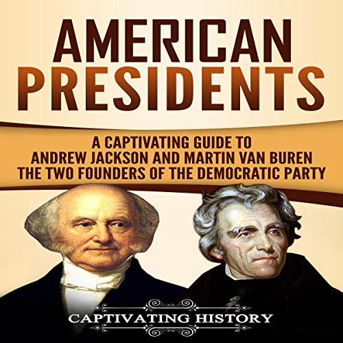 Amazon.com: American Presidents: A Captivating Guide to Andrew Jackson ...