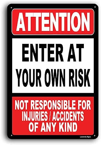 Amazon.com: Locmorly Attention Enter at Your Own Risk Not Responsible ...