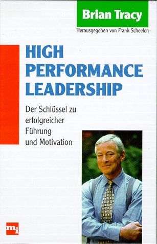 High Performance Leadership - Tracy, Brian - Amazon.de: Bücher