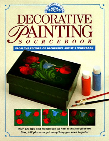 Decorative Painting Sourcebook: Carpenter, Sandra, Hevener, Anne, Long ...
