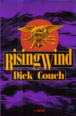 Rising Wind: Couch, Dick: 9781557501332: Amazon.com: Books