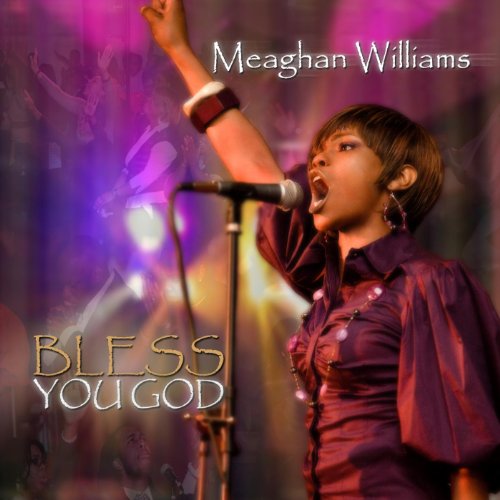 Amazon.com: Bless You God : Meaghan Williams: Digital Music